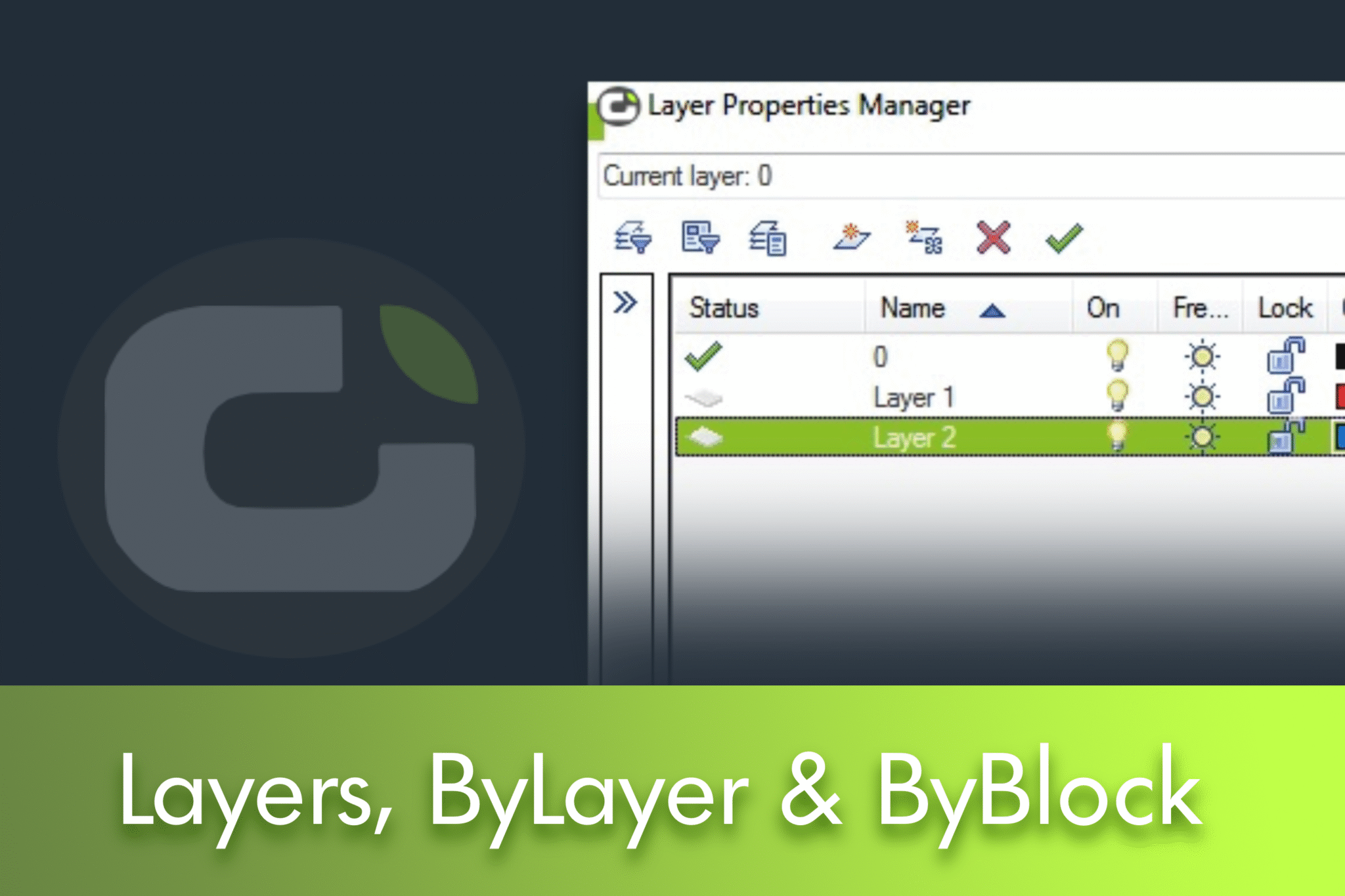 Compreender a Layer 0, ByLayer e ByBlock no LusoCAD - LusoCAD